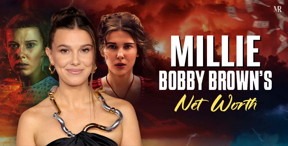 Millie Bobby Brown Net Worth: From Child Star to Global Business Icon ...