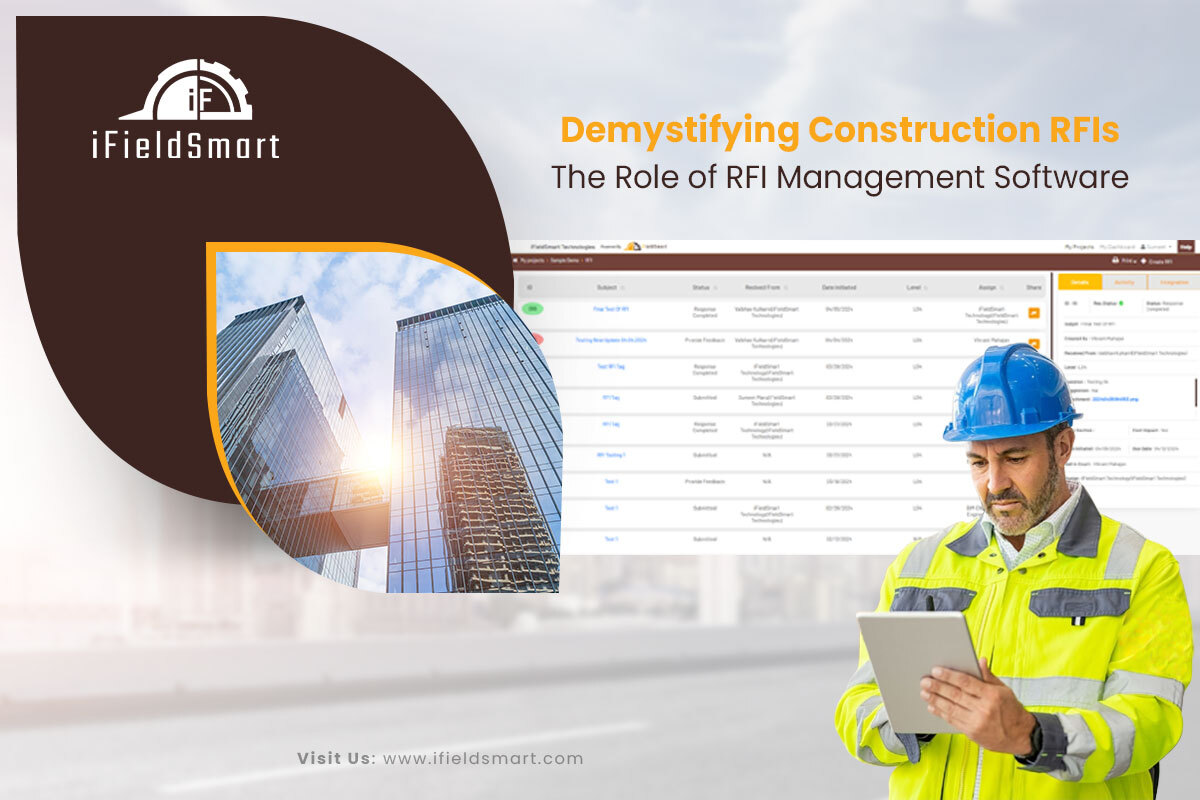 Demystifying Construction RFIs: The Role of RFI Management Software ...